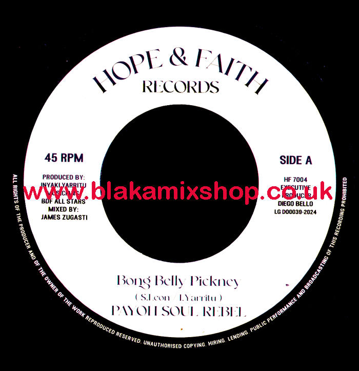 Bong Belly Pickney/Dub - PAYOH SOUL REBEL