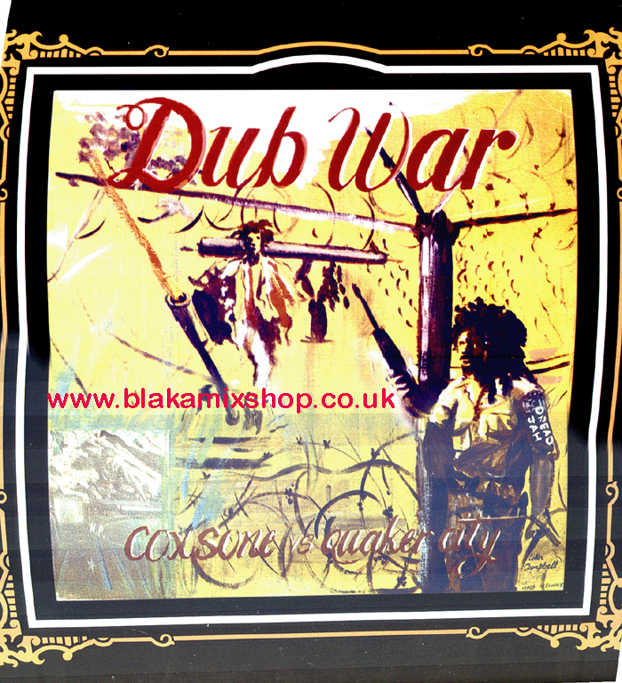Dub War - COXSONE vs QUAKER CITY